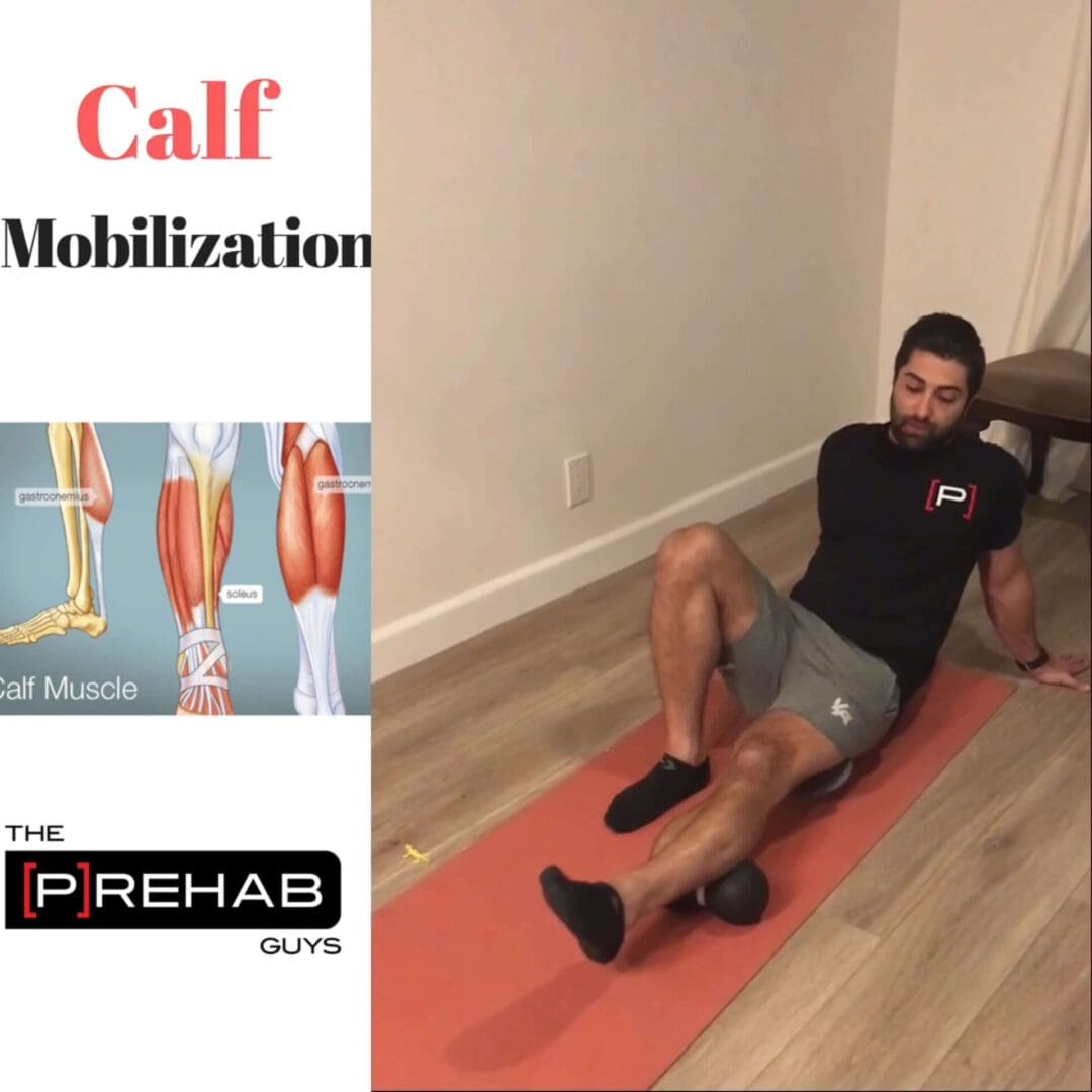 Comprehensive Calf Mobilization - [P]rehab