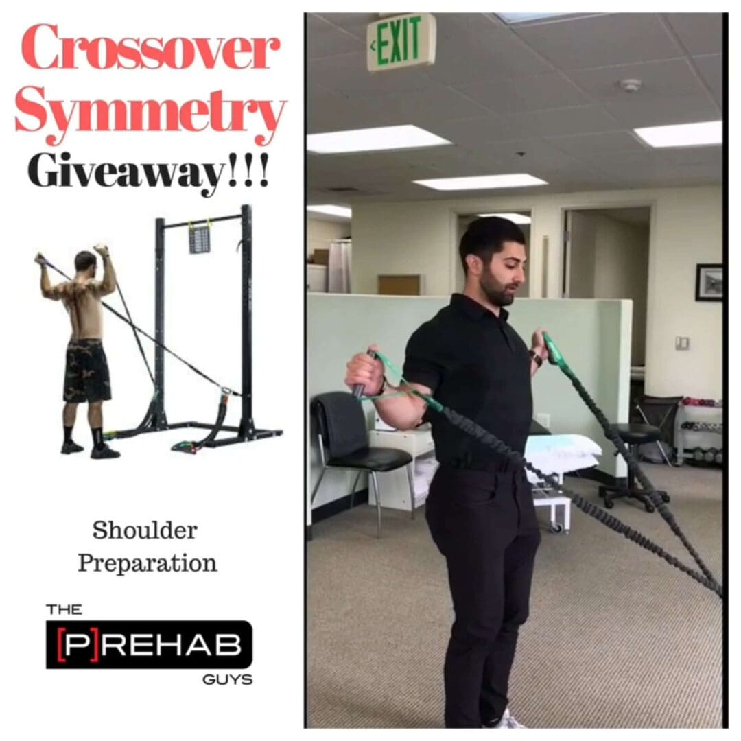 Shoulder Preparation Using Crossover Symmetry - [P]rehab