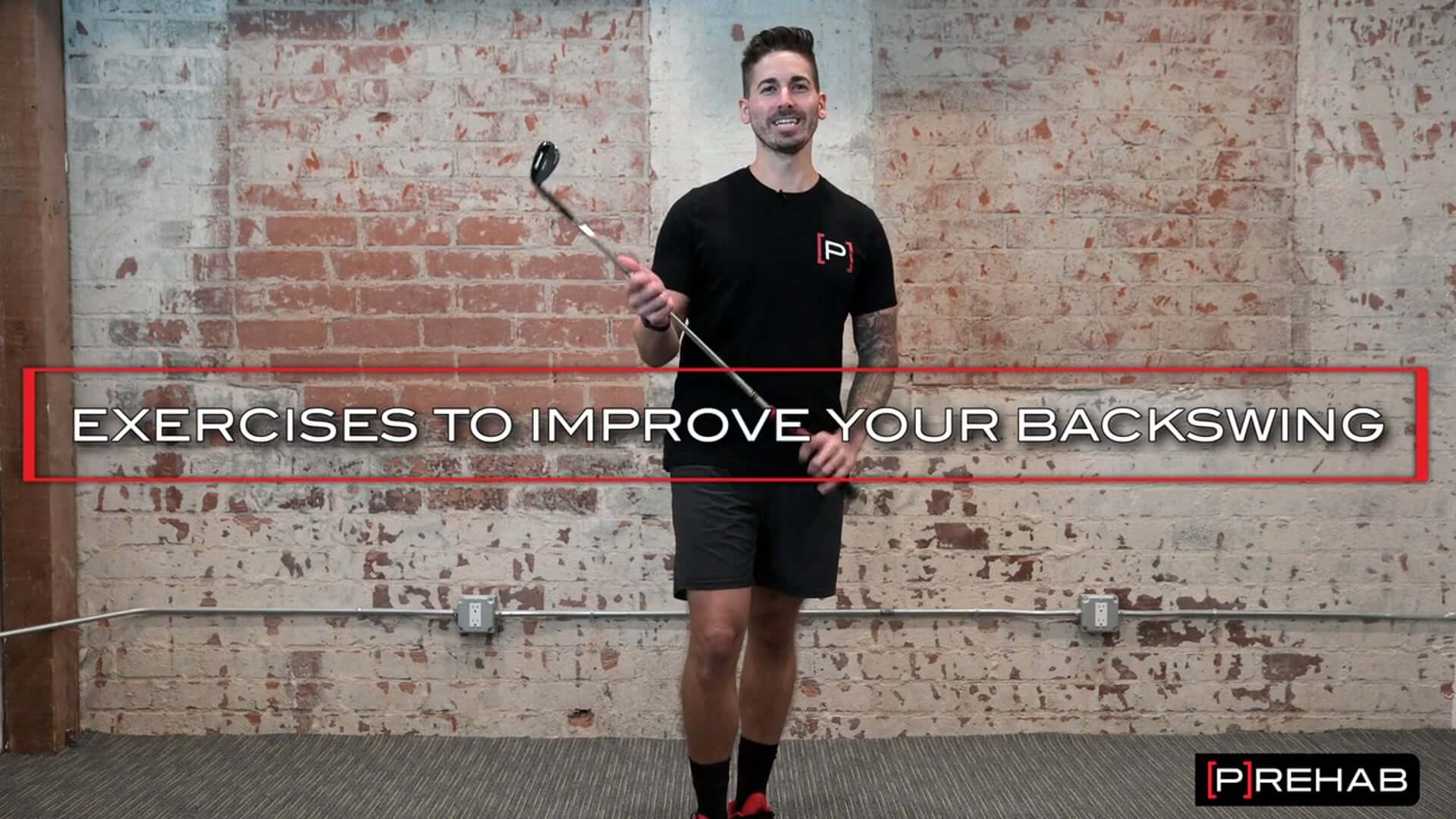 FIX YOUR BACKSWING With These Exercises | Episode 42 - [P]rehab